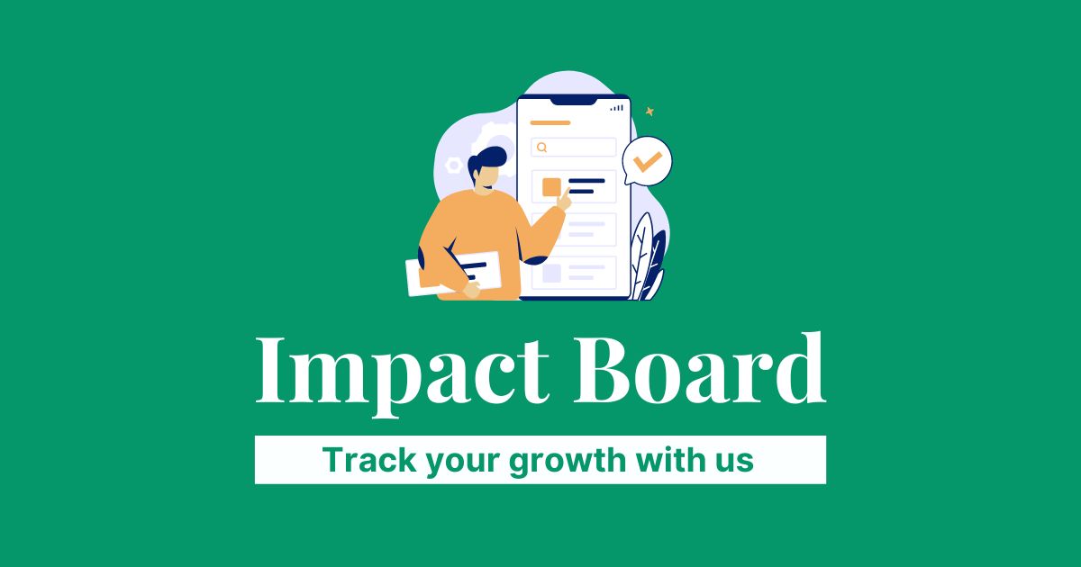Track Your Journey of Learning & Giving | Impact Board